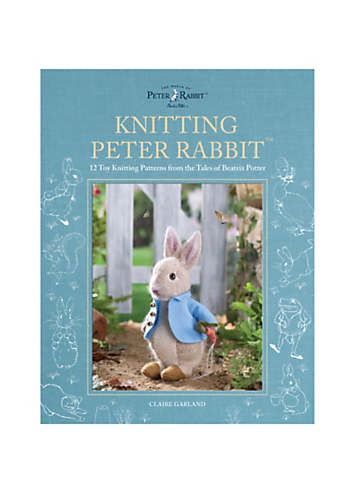 Knitting Peter Rabbit Craft Book by Peter Rabbit | Look Again